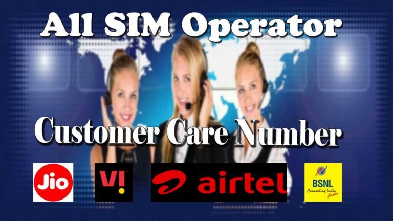 Customer care number list for all SIM operators