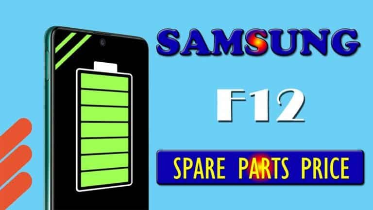Samsung F12 display, battery & motherboard price