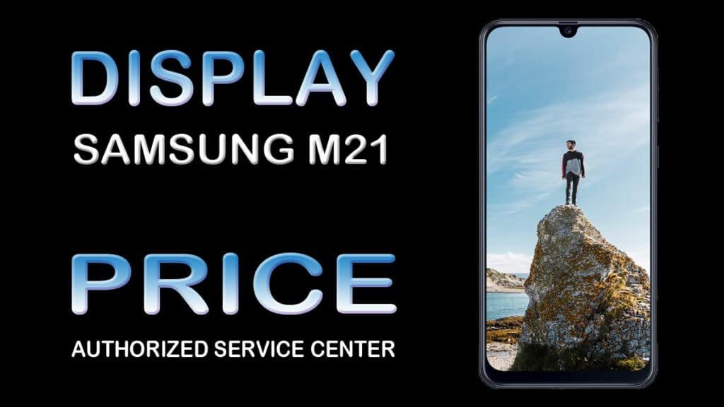 Samsung M21 display price at service center